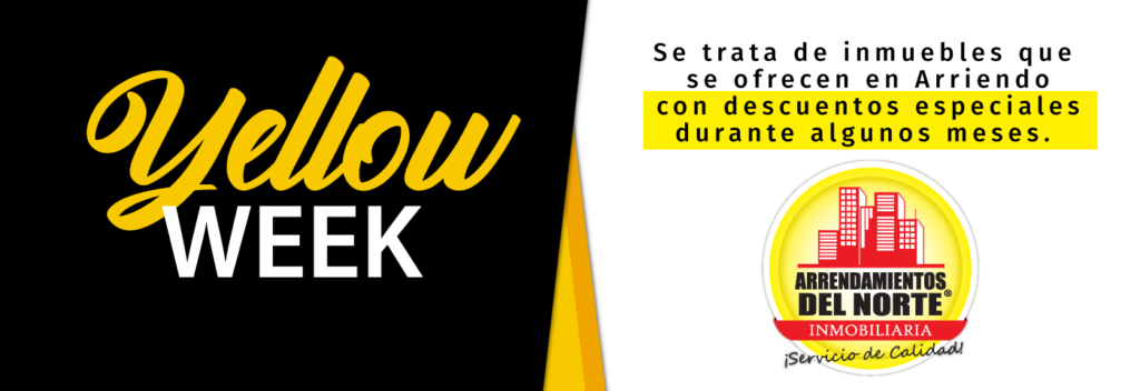 YELLOW WEEK – Arrendamientos del Norte